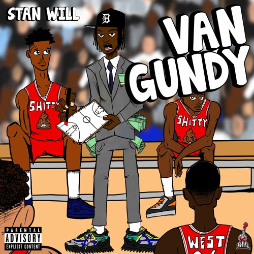 Stream StanWill (@stanxwill) | Listen to Van Gundy playlist online for ...