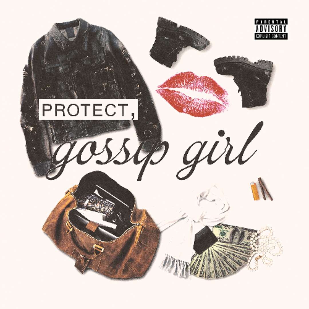 Stream Gossip Girl by Protect | Listen online for free on SoundCloud