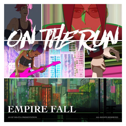Stream On The Run by Empire Fall | Listen online for free on SoundCloud