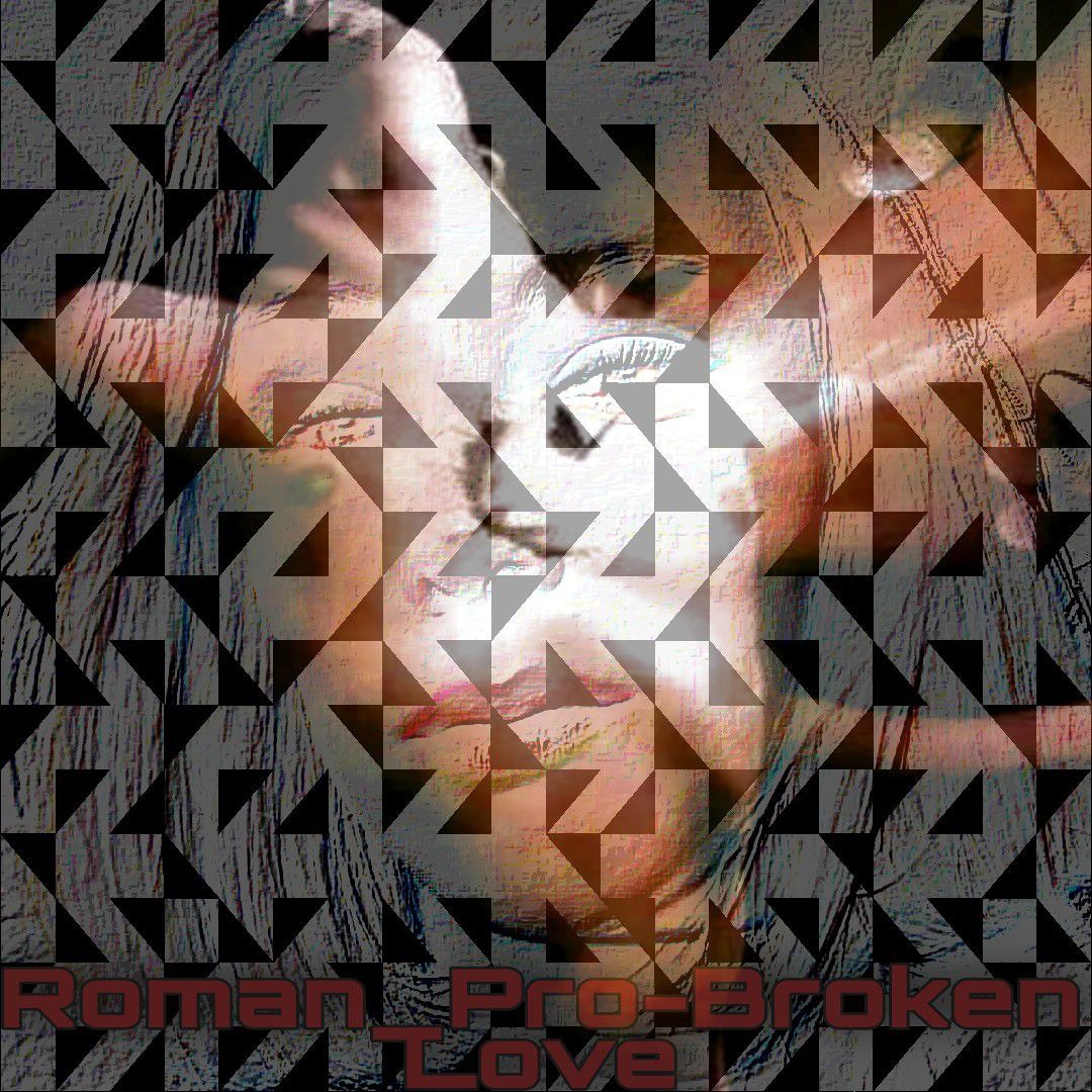 Stream ROMAN_PRO | Listen to Roman Pro-Broken Love playlist online for ...
