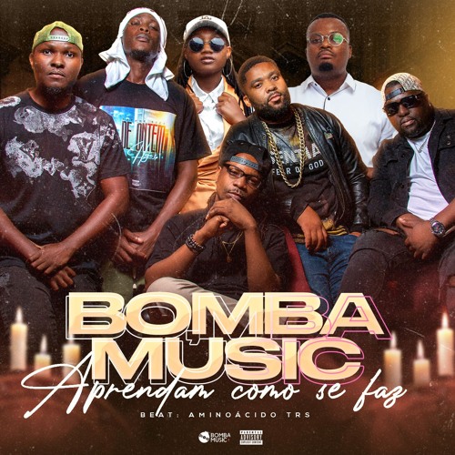 Stream Bomba Music Recordz - Aprendam Como Se Faz ( Prod Aminoacido) by ...