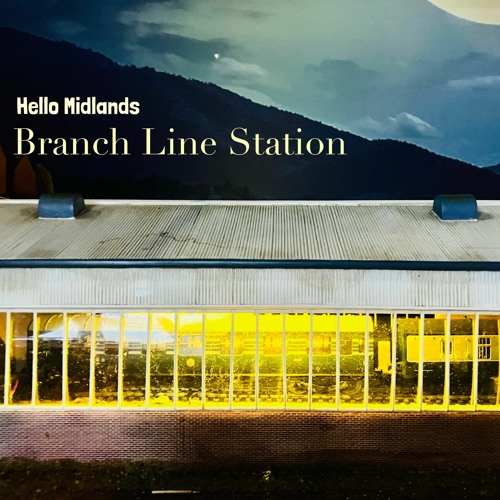 Stream Branch Line Station by Hello Midlands | Listen online for free ...