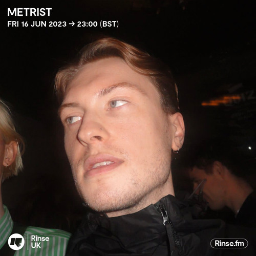 Stream Metrist - 16 June 2023 by Rinse FM | Listen online for free on ...