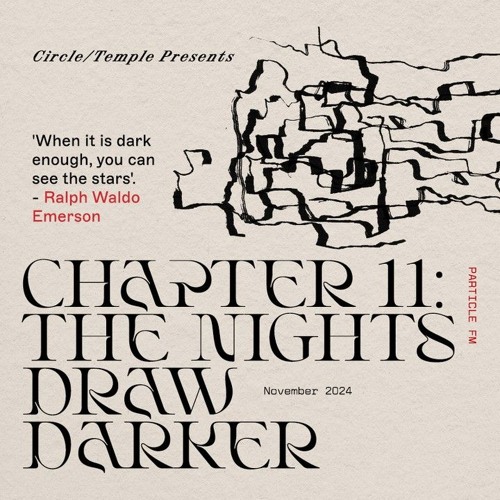 Stream Circle Temple w/ Dom Cooper (Chapter 11: The Nights Draw Darker ...