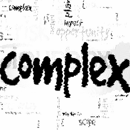 Stream Complex by louka63 | Listen online for free on SoundCloud