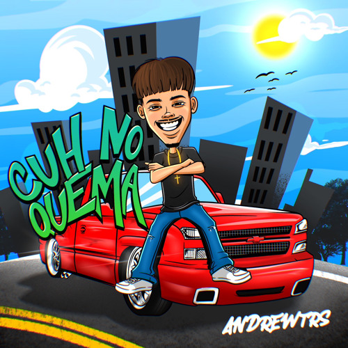 Stream Cuh No Quema by andrewtrs | Listen online for free on SoundCloud