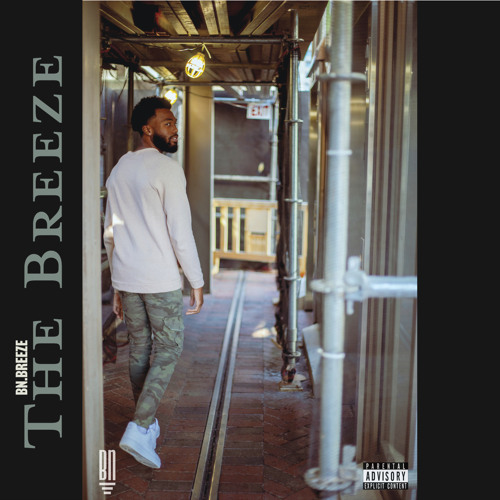 Stream The Breeze by BN.Breeze | Listen online for free on SoundCloud