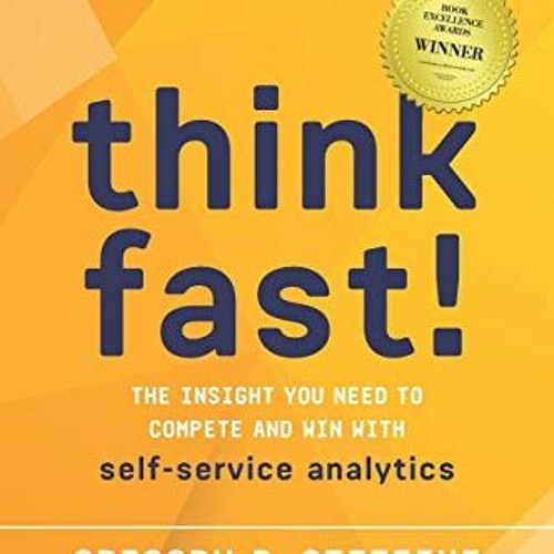Stream [PDF] Read Think Fast!: The insight you need to compete and win ...
