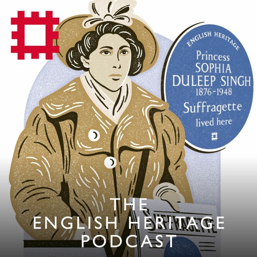 Stream Episode Episode 226 Royal Rebel Suffragette Princess Sophia Duleep Singh By English