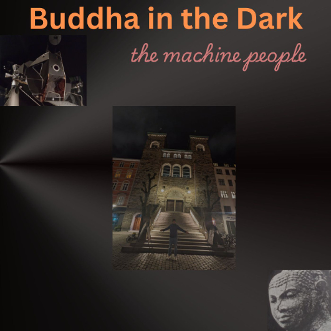 Stream Buddha in the Dark | Listen to The Machine People playlist ...