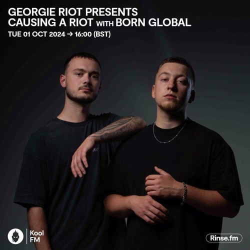 Stream BORN GLOBAL | Listen to 'Causing A Riot' with BORN GLOBAL / KOOL ...