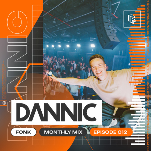 Dannic - Fonk Monthly Mix 012 (Yearmix 2024) 2024-12-21