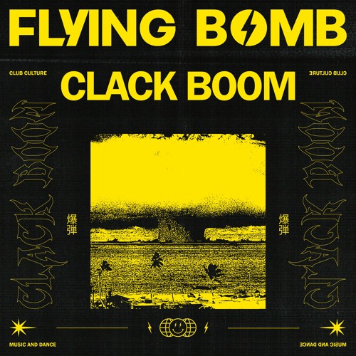 Stream Flying Buff Presents Flying Bomb - Clack Boom by Flying Buff ...