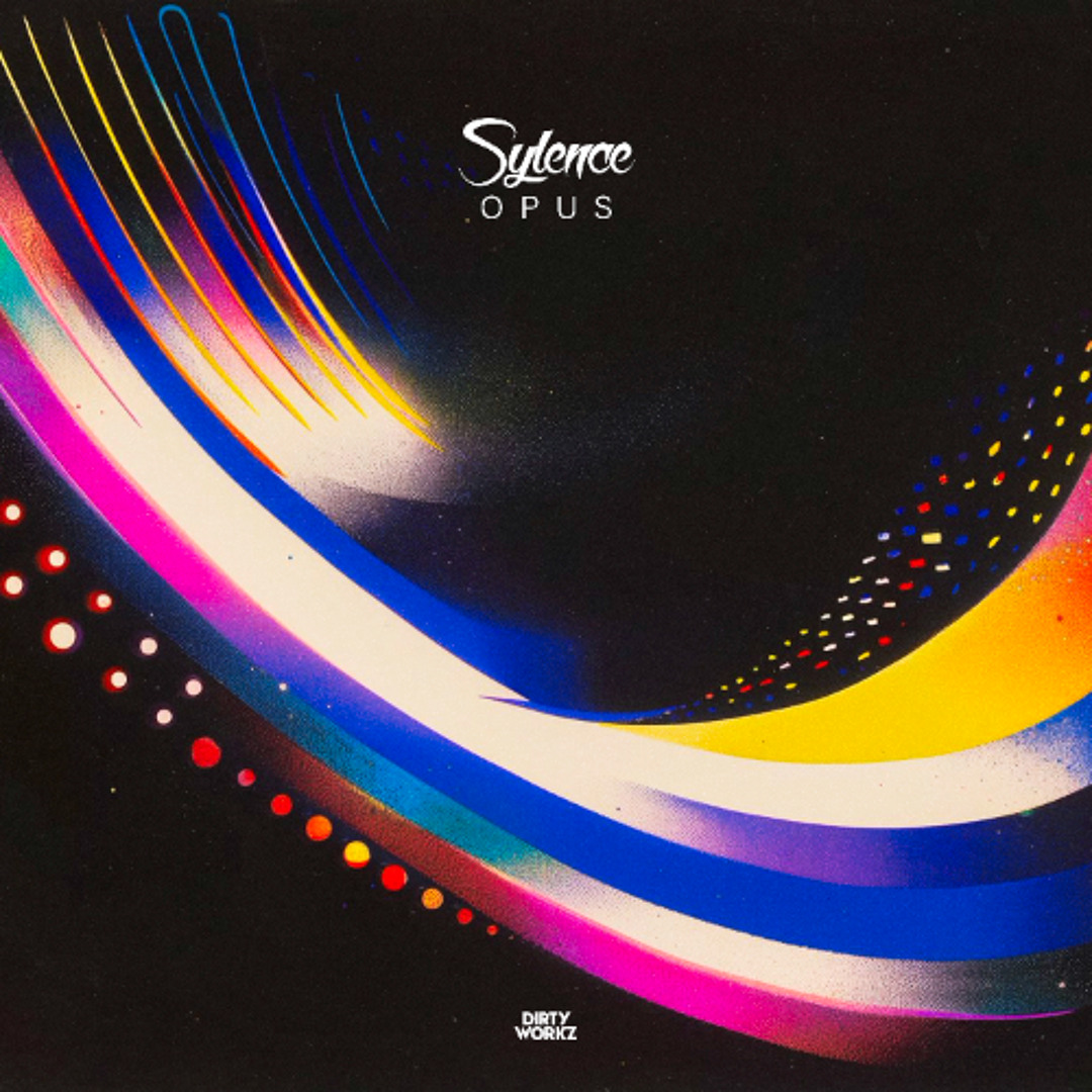 Stream Sylence - Opus by Dirty Workz | Listen online for free on SoundCloud