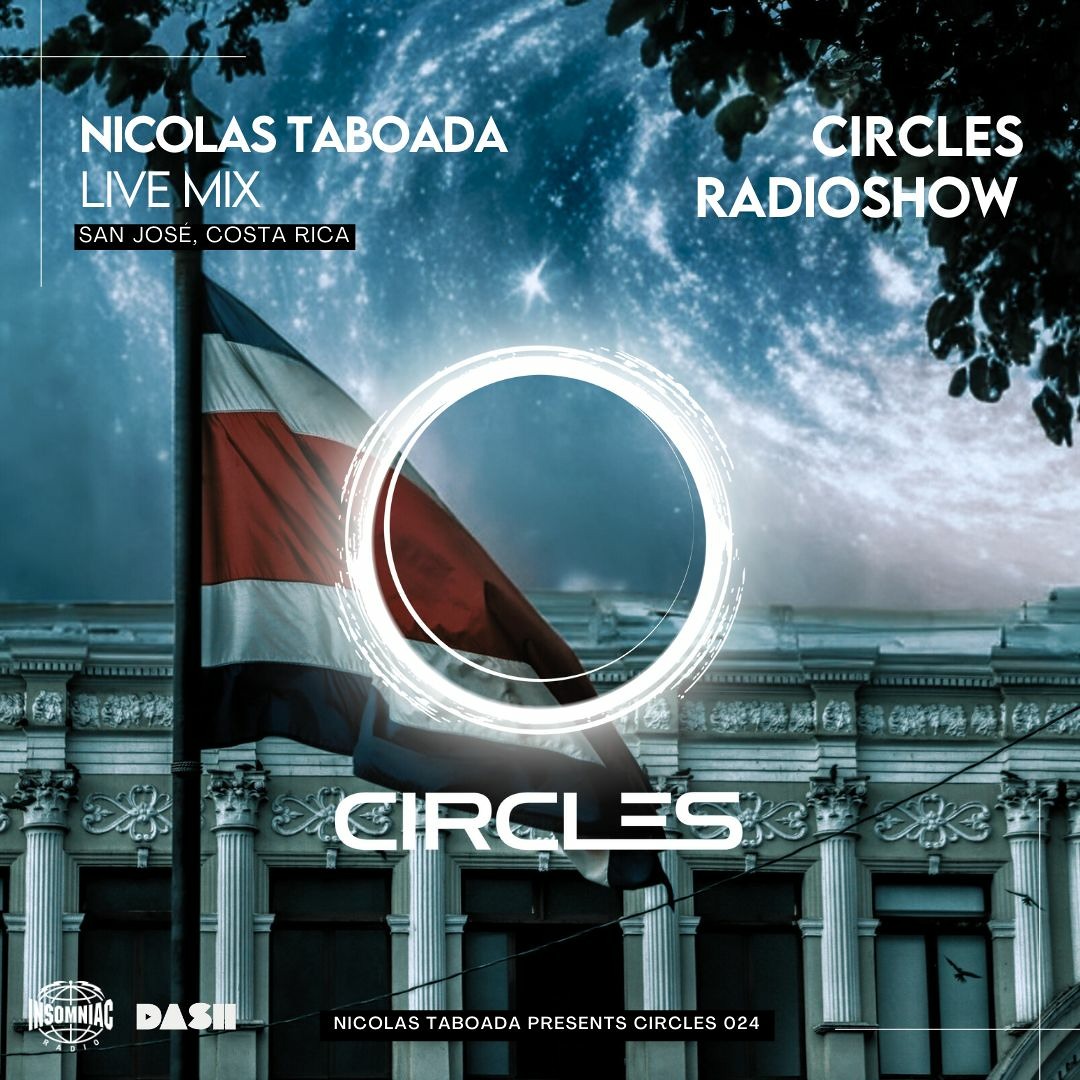 Stream CIRCLES024 - Circles Radioshow - Nicolas Taboada live mix from 3am Techno, San José ...