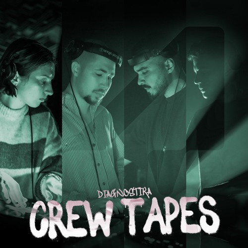 Stream DIAGNOSTIKA | Listen to CREW TAPES playlist online for free on ...