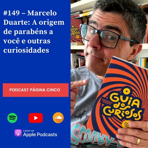 Stream episode #149 – Marcelo Duarte: A origem de parabéns a você e ...