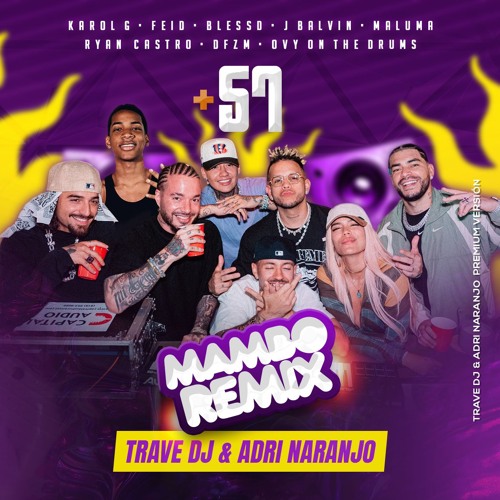 Stream KAROL G, Feid, DFZM, J Balvin, Maluma, Ryan Castro, Blessd - +57 ...