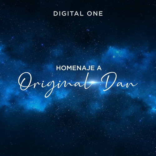 Stream Homenaje a Original Dan by Digital One | Listen online for free ...