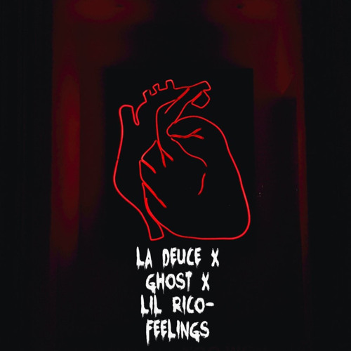 Stream LA DEUCE X GHOST X LIL RICO - FEELINGS by La Deuce | Listen ...