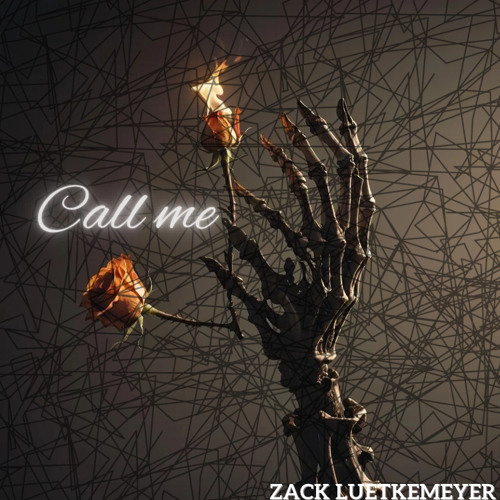 Stream call me [Live preformance] by Zack luetkemeyer | Listen online ...