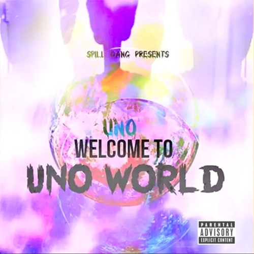 Stream slimed² | Listen to UnotheActivist - Welcome To Uno World ...