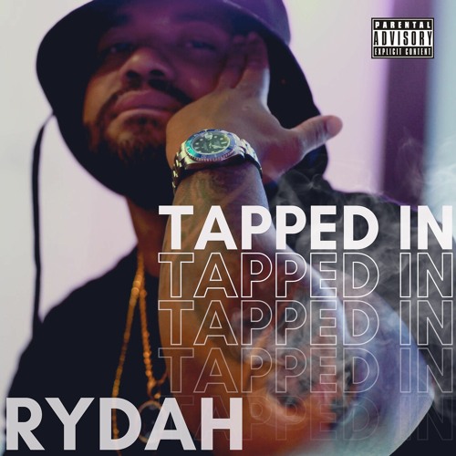 Stream Tapped In by Rydah_UK | Listen online for free on SoundCloud