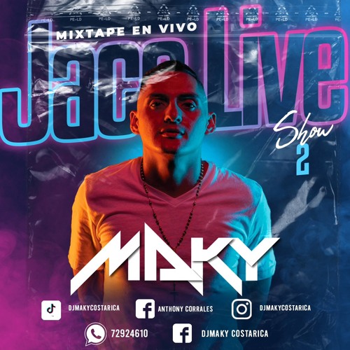 Stream Dj Maky Jaco Live SHOW 2 by DjMaky Costarica | Listen online for ...