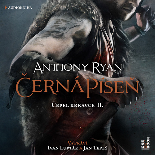 Stream Ukazka - Anthony Ryan - Cerna pisen / ctou Ivan Luptak a Jan ...