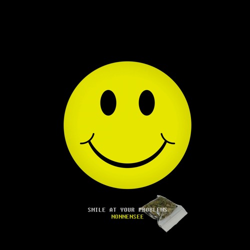 Stream Smile at Your Problems by nonnensee | Listen online for free on ...