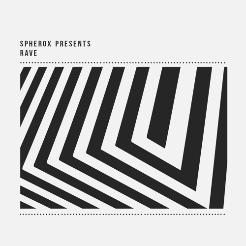 Stream Rave by Spherox | Listen online for free on SoundCloud