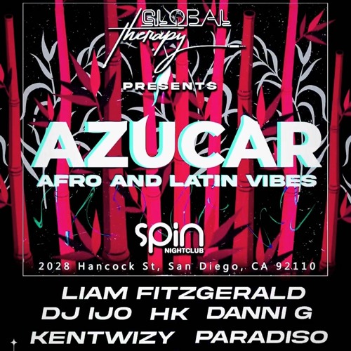 Stream Azucar @ Spin Nightclub (A trip to the deeper side of Latin ...