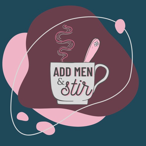 Stream episode Season 3 Preview! by Add Men And Stir Pod podcast ...