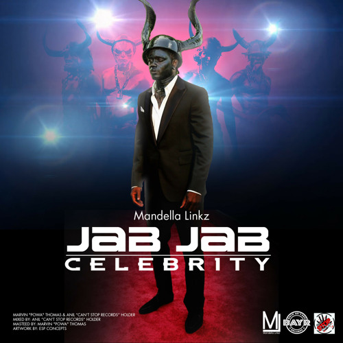 Stream Jab Jab Celebrity by Mandella Linkz | Listen online for free on ...