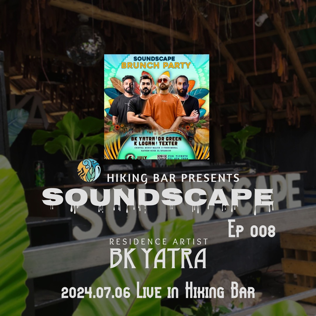 Stream BK YATRA Live in Ella (Soundscape Ep 008 by Hiking Bar Presents ...