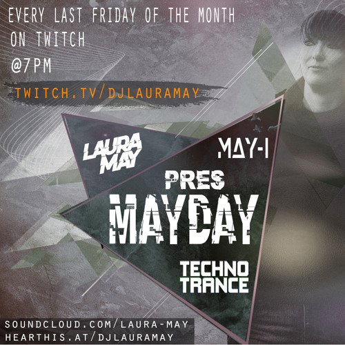 Stream Laura May Pres MayDay episode 4 by Laura May | Listen online for ...