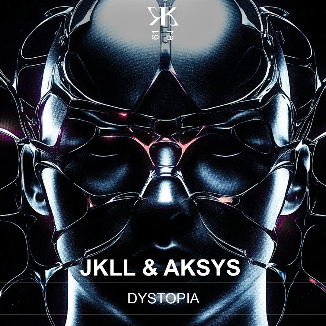 Stream JKLL & Aksys - Dystopia [KTK061] by KTK RECORDS | Listen online ...