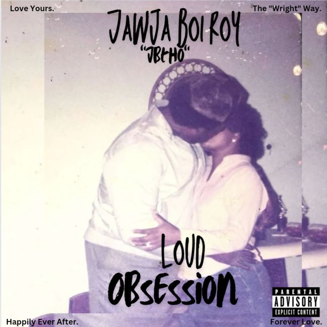 Stream IMEtheteam | Listen to Jawja Boi Roy - Loud Obsession (Album ...