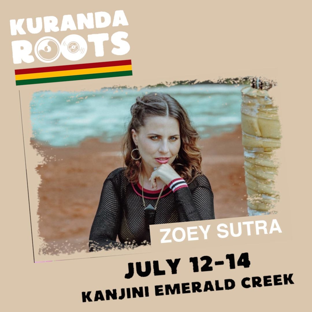 Stream Kuranda Roots 2024 by Zoey Sutra | Listen online for free on ...