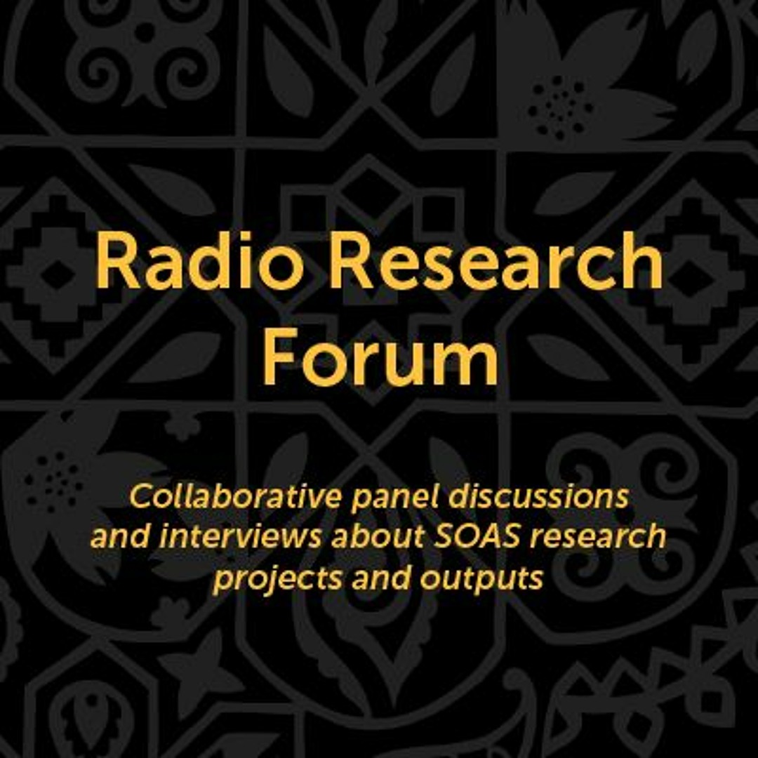 Stream Radio Research Forum: Out Of Time w/ Rahul Rao by SOAS Radio ...