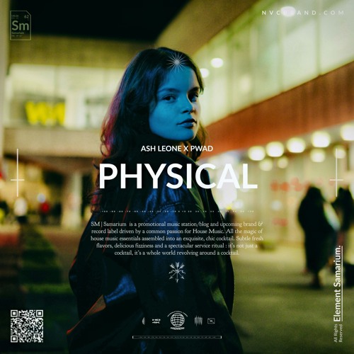 Stream Ash Leone - Physical (pwad Remix) by SM | Samarium | Listen ...