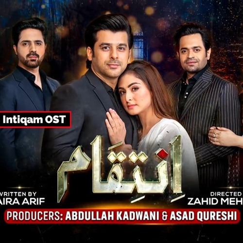 Stream Inteqam OST | Humayoun Ashraf | Aruba Mirza | Asif Mehmood by ...