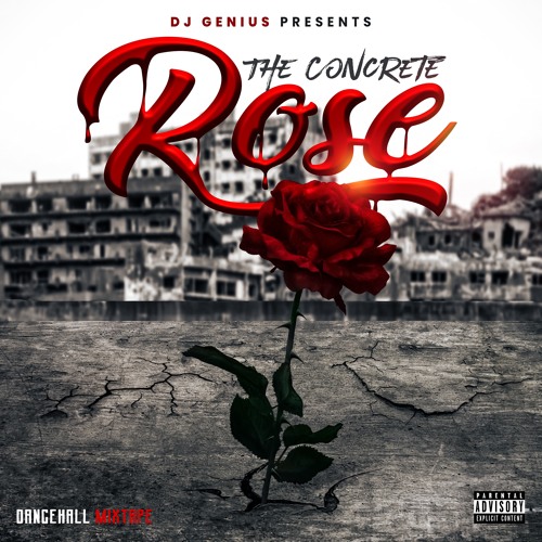 Stream Dj Genius Presents The Concrete Rose Dancehall Mix by Dj Genius ...