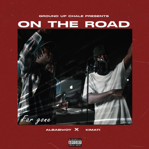 Stream On The Road (Far Gone) by GROUND UP CHALE | Listen online for ...