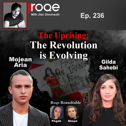 Stream Roqe Ep#236 - The Revolution is Evolving - Mojean Aria, Gilda ...