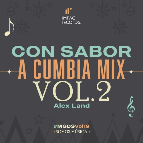 Stream Con Sabor A Cumbia Mix Vol2 by Alex Land IR by Impac Records | Listen online for free on ...