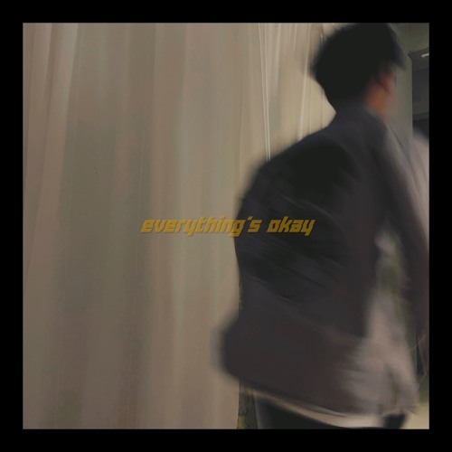 Stream Everything's Okay by Ian Ryu | Listen online for free on SoundCloud