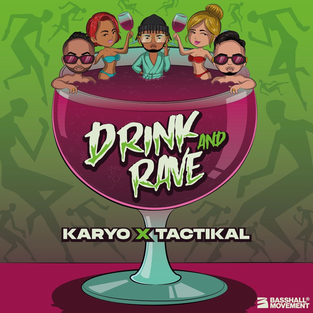 Stream #1 DANCEHALL CHARTS KARYO & Tactikal - Drink And Rave (DJ PACK ...