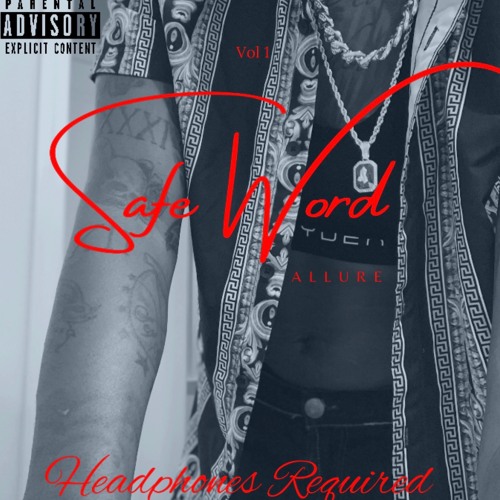 Stream Allure | Listen to Safe Word playlist online for free on SoundCloud