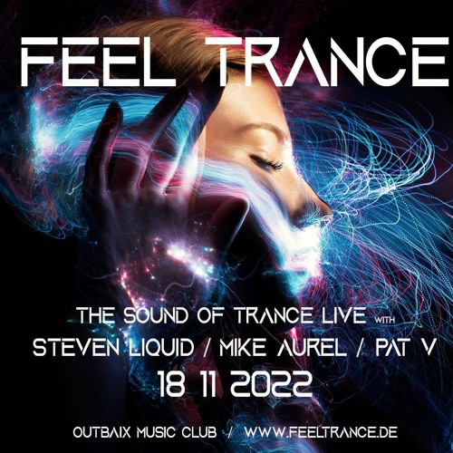 Stream Feel Trance 18-11-2022 Set 1 by Pat V | Listen online for free ...